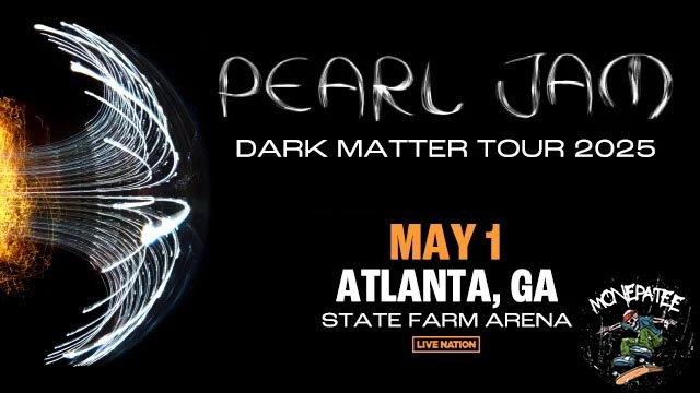 Pearl Jam Dark Matter US Tour 2025 – Atlanta, GA Concert Guide (May 1 ...